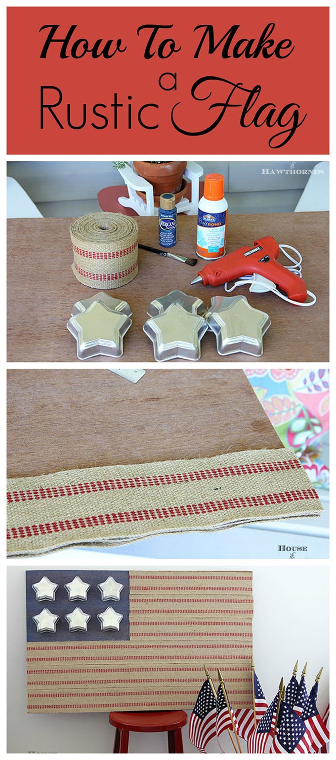DIY Rustic Flag - House of Hawthornes