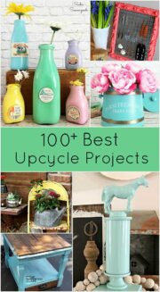 100 Best Upcycle Ideas - House of Hawthornes