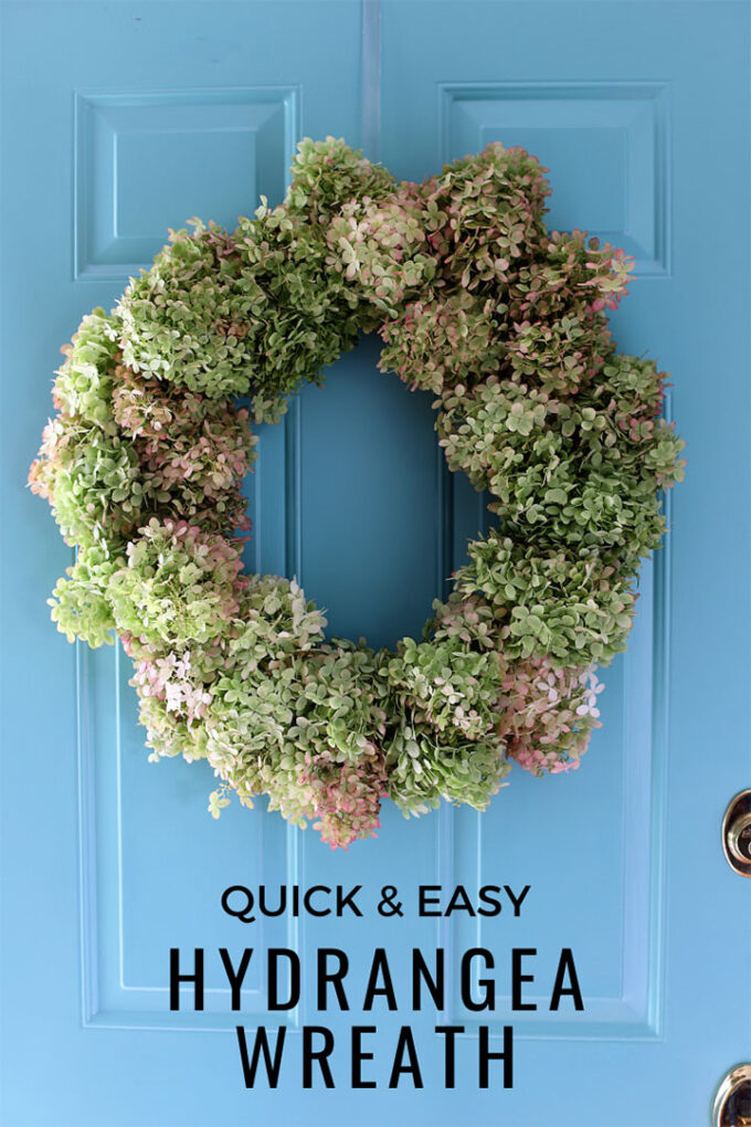 Quick And Easy Hydrangea Wreath - House of Hawthornes